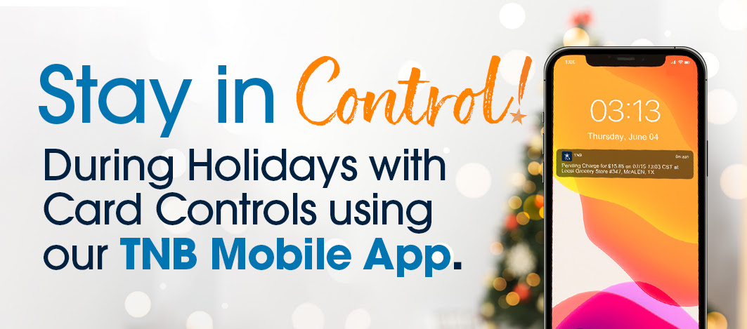 Texas National Bank, Personal and Business Banking Rio Grande Valley